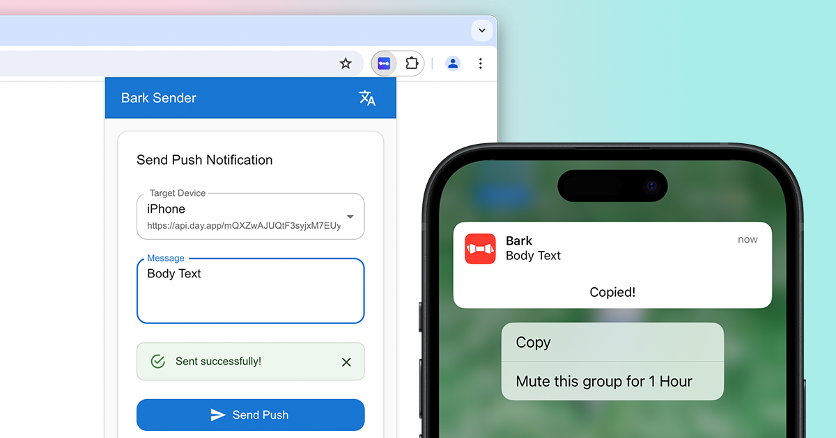 Bark Sender - Push from Browser to iPhone